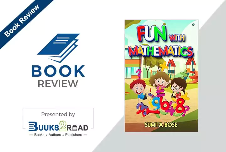 'Fun with Mathematics' is a best book to teach maths to kids in a fun ...